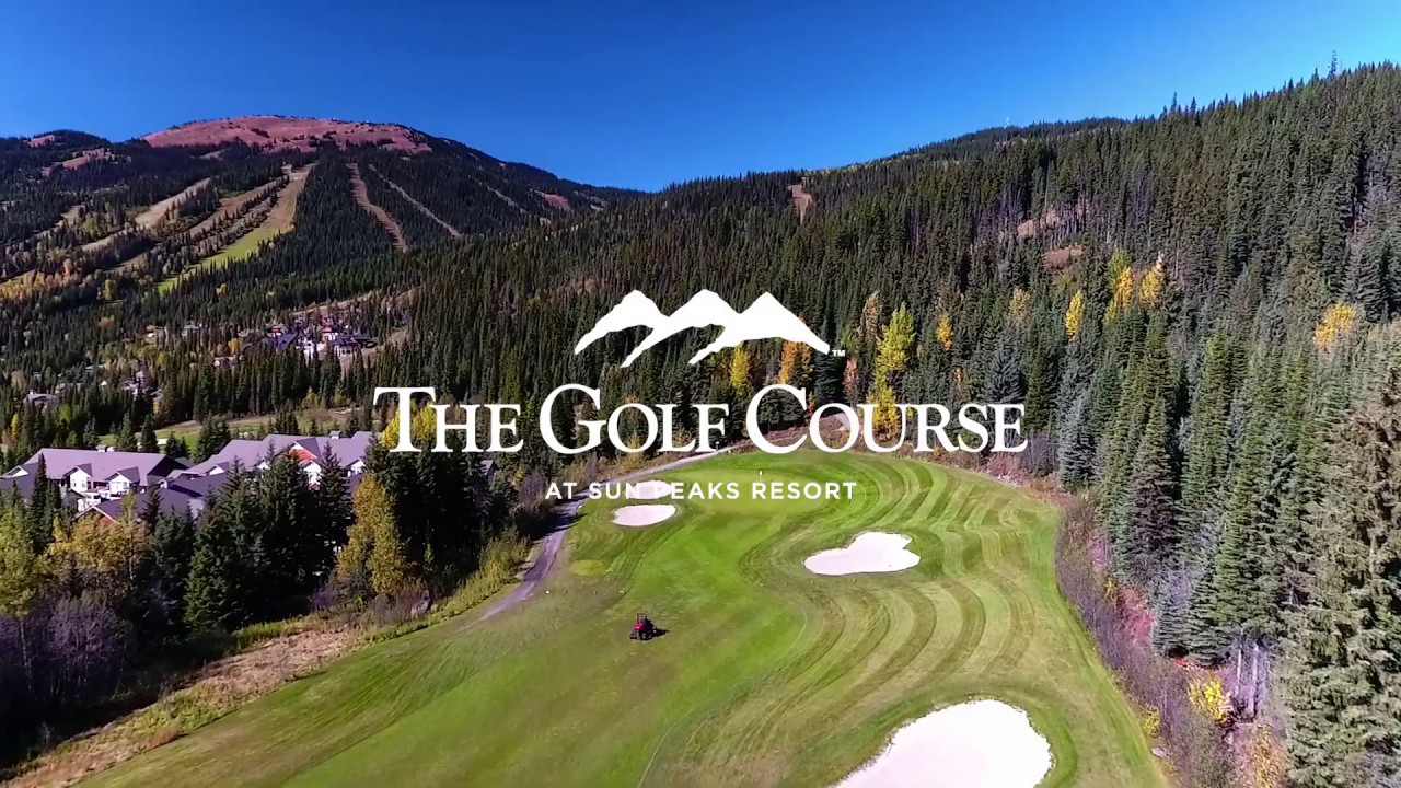 Flyover of Sun Peaks Resort Golf Course - YouTube