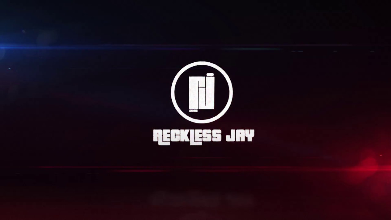 Reckless Jay Gaming Intro - YouTube