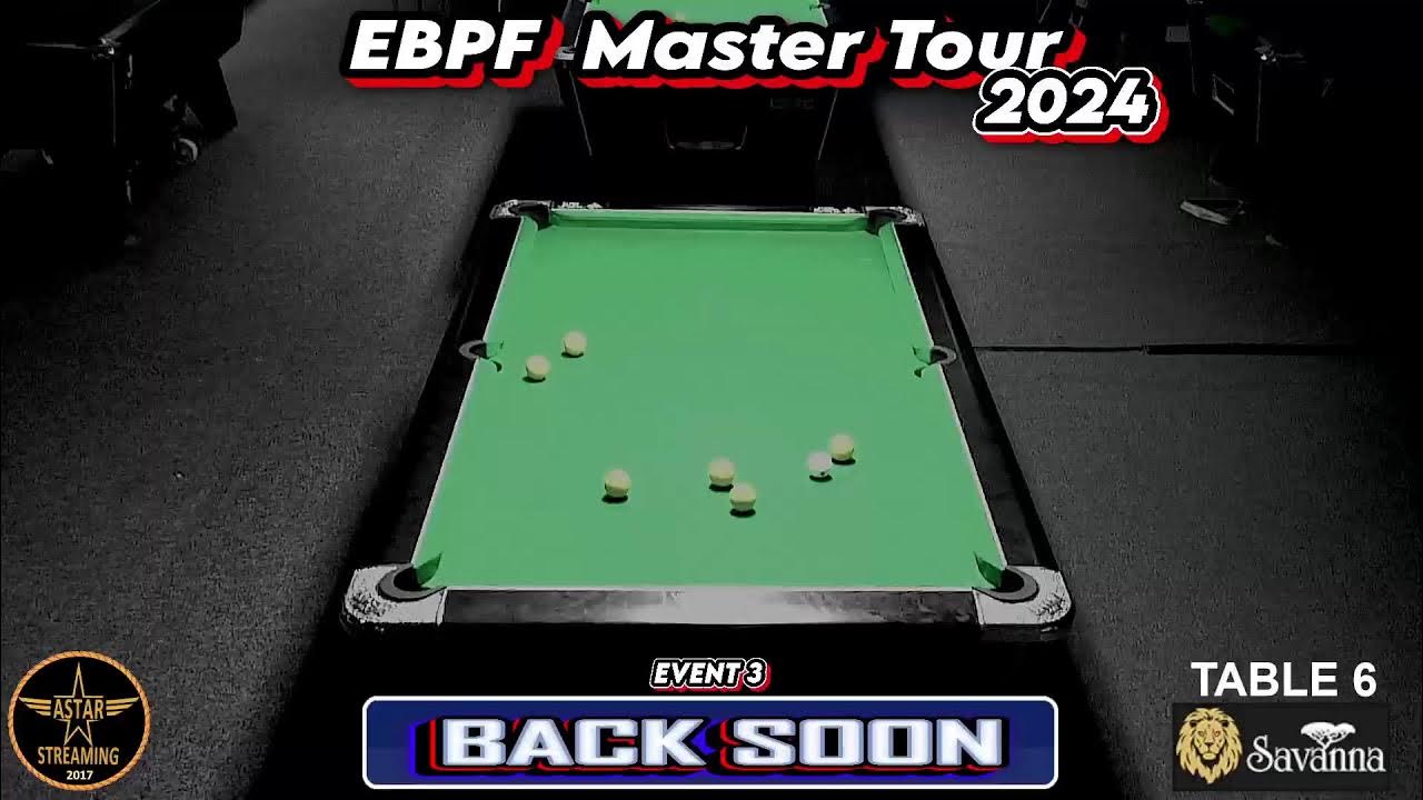 EBPF MASTERS TOUR EVENT 3 - SAVANNA'S POOL & SNOOKER - YouTube