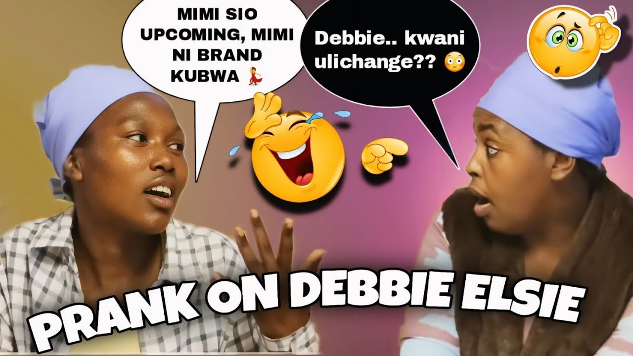 "AM A BIG BRAND CWEZI FANYA HIO UFALA "PRANK ON DEBBY ELSIE - YouTube