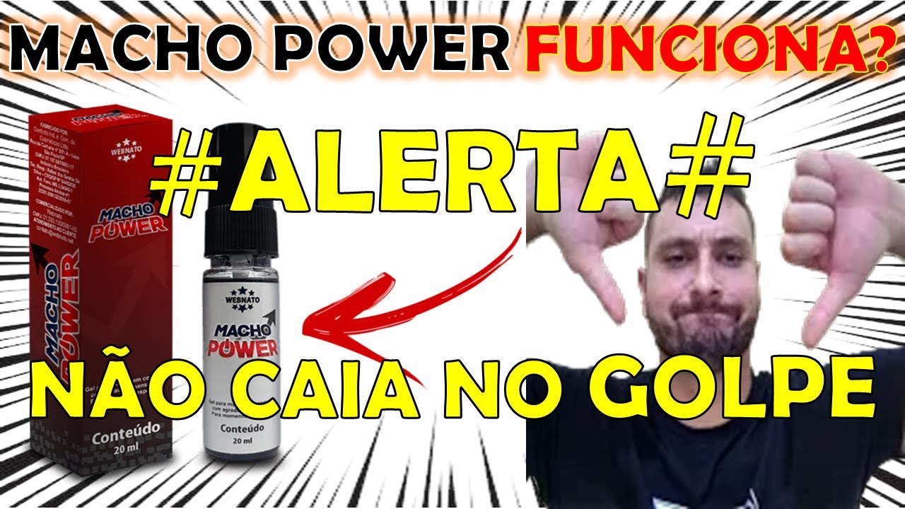 💥Macho Power Funciona?[DEPOIMENTO SINCERO]💥Macho power ONDE COMPRAR ...