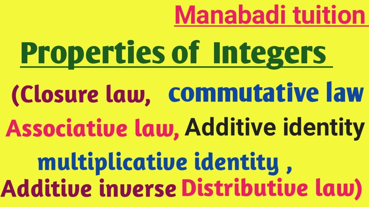 Properties of integers| Integers properties| Integers| - YouTube