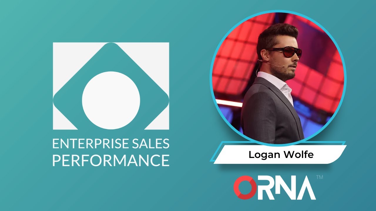 Enterprise Sales Performance - with Logan Wolfe, ORNA - YouTube