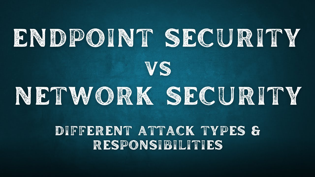 Endpoint security vs Network security - Attack types explained in Bangla | cybersecurity ...