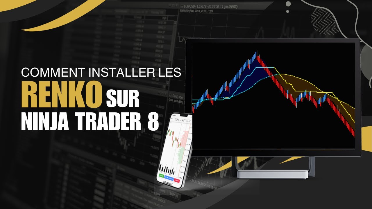 Comment installer Renko sur NinjaTrader 8 | Tutoriel Renko 2023 - YouTube