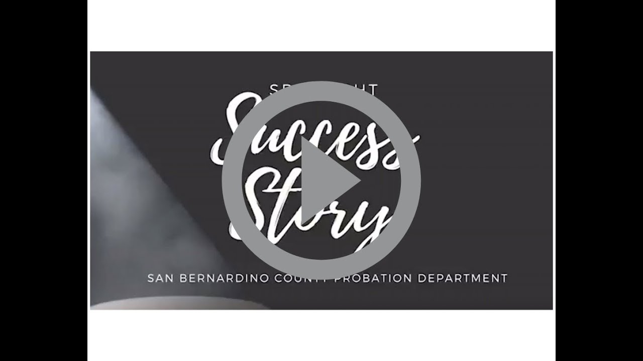 Probation Success Story Highlight - Building Success Through ...
