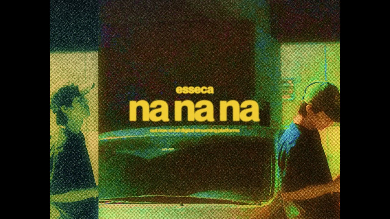 esseca - Na Na Na (Lyric Video) - YouTube Music