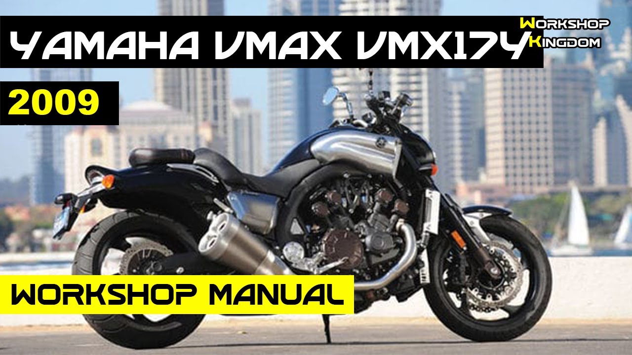 YAMAHA VMAX VMX17Y (2009) Workshop Service Repair Manual - English - PDF Download - YouTube