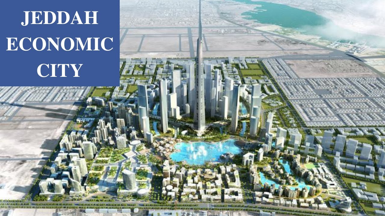JEDDAH ECONOMIC CITY: AN URBAN MARVEL | Saudi Arabia - YouTube