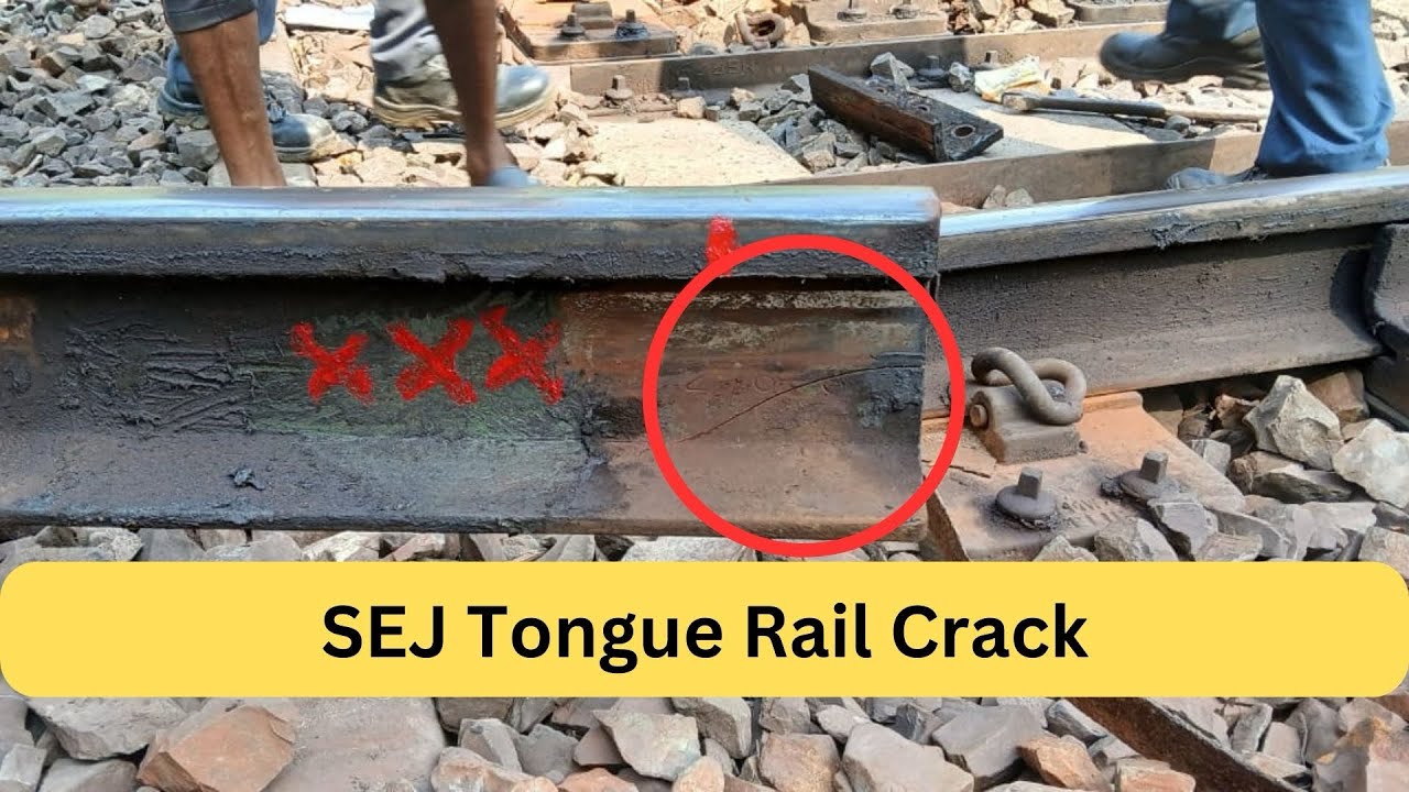 SEJ Tongue Rail Crack | Rail Defect | Indian Railway - YouTube
