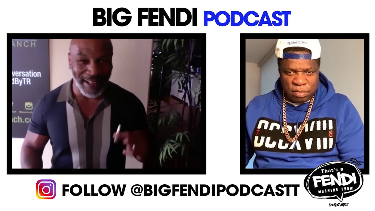 Big Fendi Podcast episode 2 - Mike Tyson Interview - YouTube