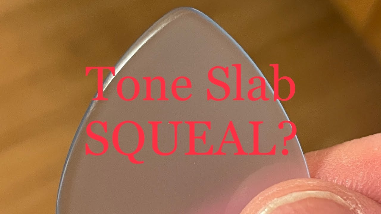 Pick Test Followup: Tone Slab SQUEAL? - YouTube