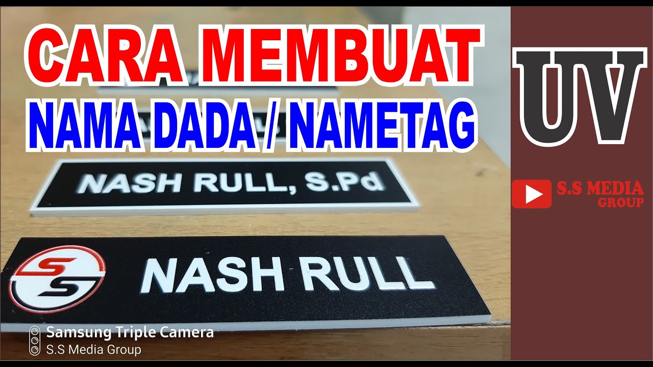 PROSES PEMBUATAN NAME TAG (UV) - YouTube
