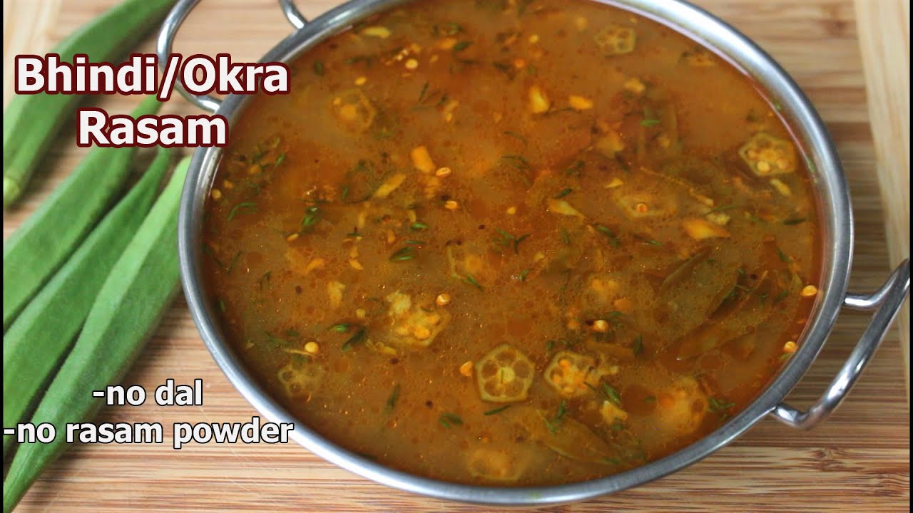 Bhindi Rasam | Okra Rasam | Bendekayi Saaru | Vegetable Rasam Without ...