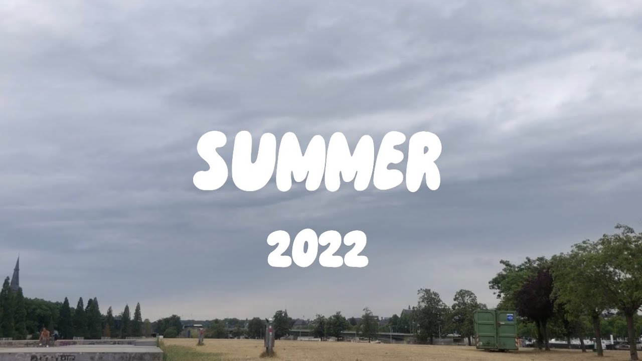 SUMMER 2022 - YouTube