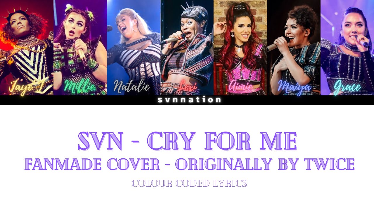 how would SVN sing 'cry for me' by TWICE? (fanmade colour coded lyrics ...