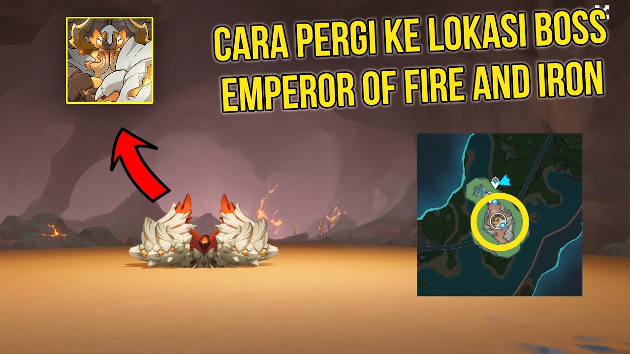 Cara pergi ke lokasi Boss Emperor of Fire and Iron - Genshin Impact ...