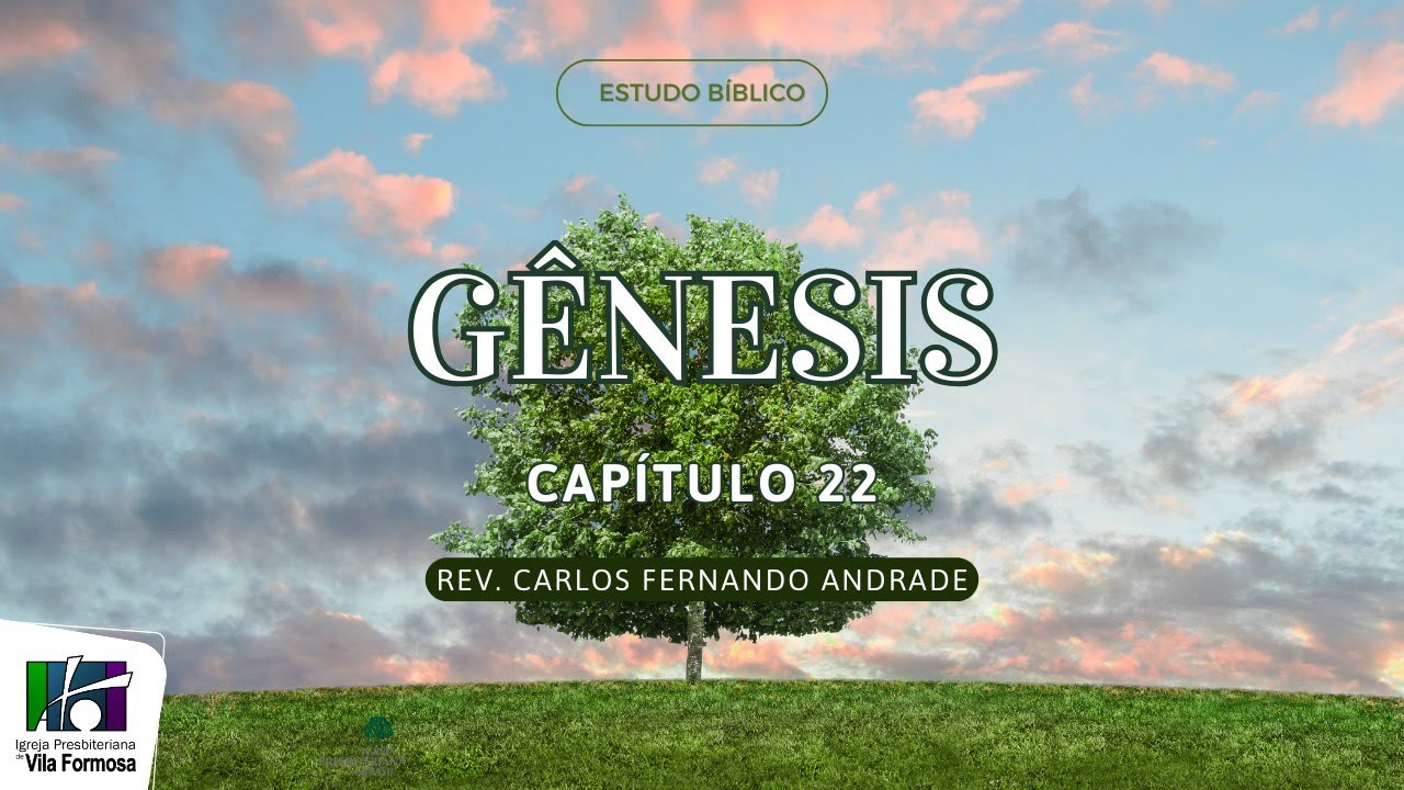 ESTUDO BÍBLICO: GÊNESIS 22 - YouTube
