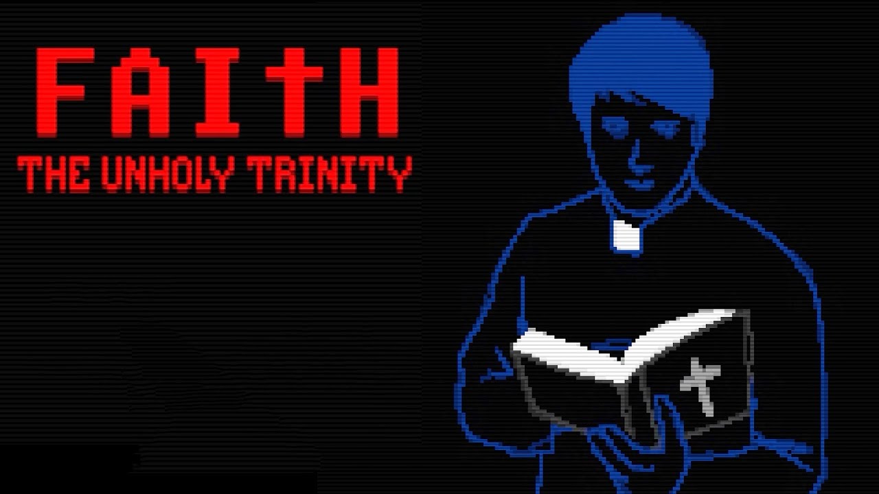 Faith: The Unholy Trinity - Full Game (No Commentary) - YouTube