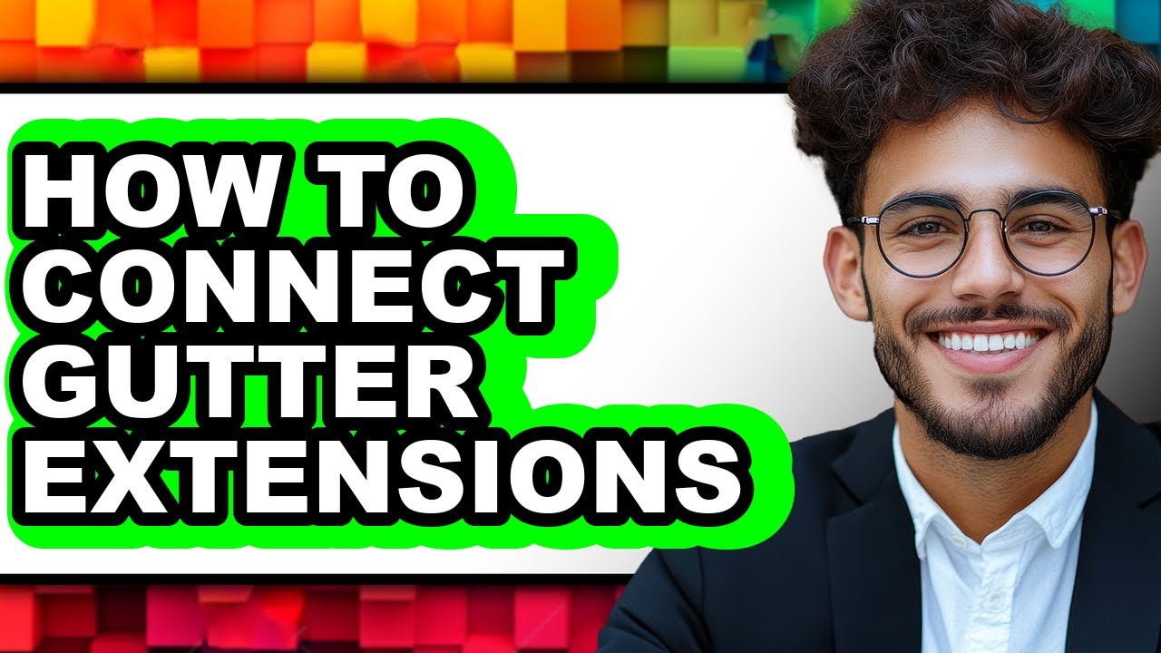How to Connect Gutter Extensions (updated) - YouTube