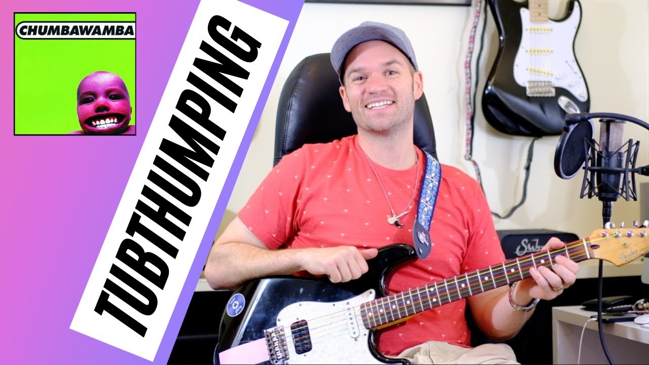"Tubthumping" Chumbawamba EASY Guitar Lesson - YouTube