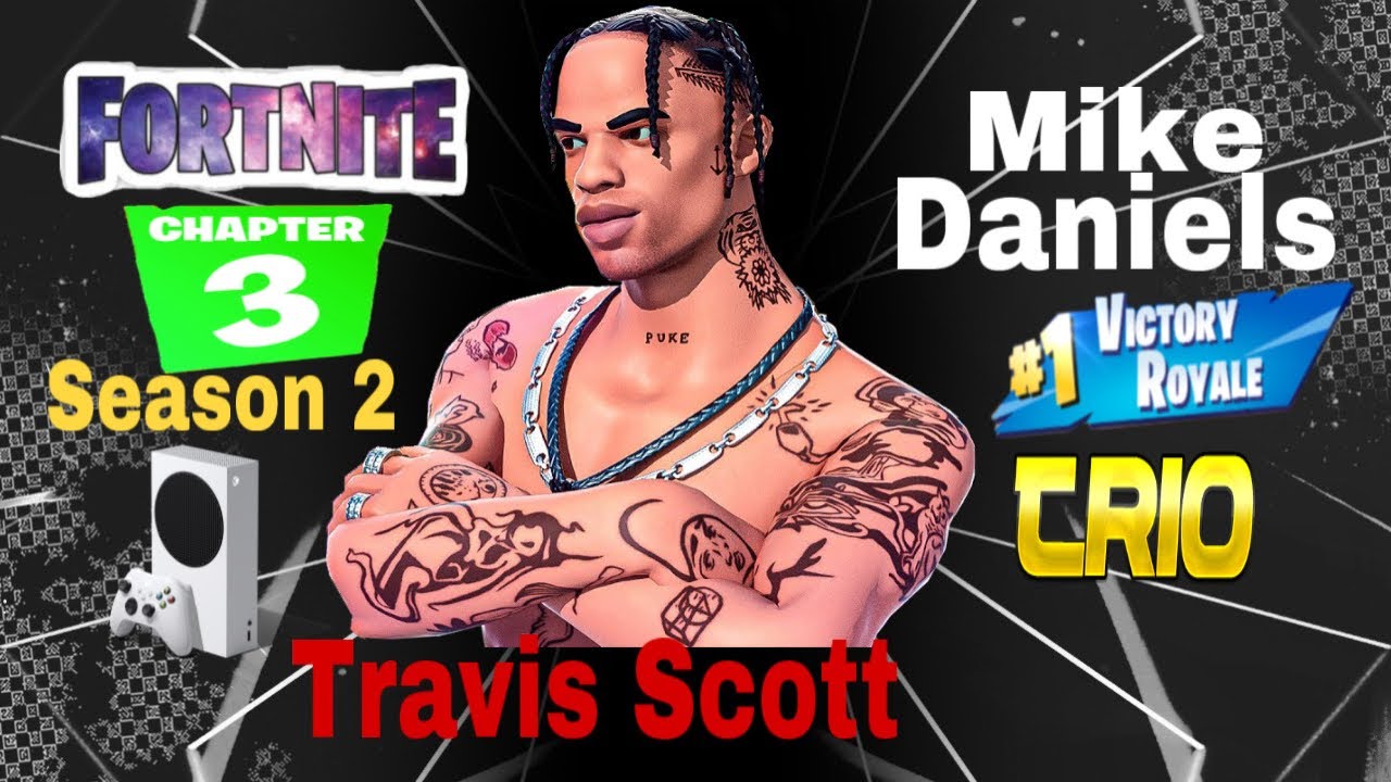 Fortnite: Travis Scott gameplay Victory Royal Chapter 3 Season 2 (No ...