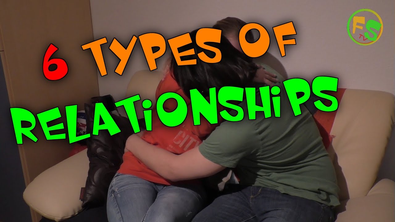 6 types of relationships - YouTube