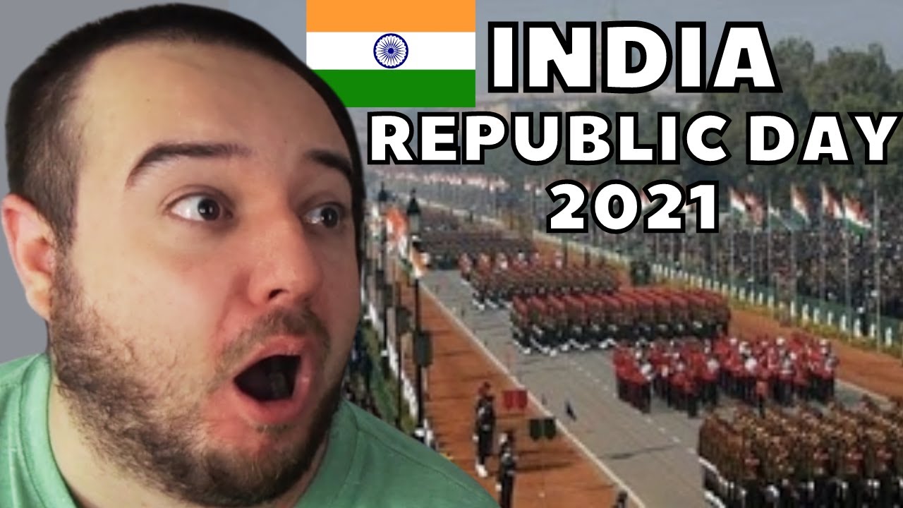 AMERICANS REACT to INDIA HELL MARCH 2021 | India's Republic Day Parade ...