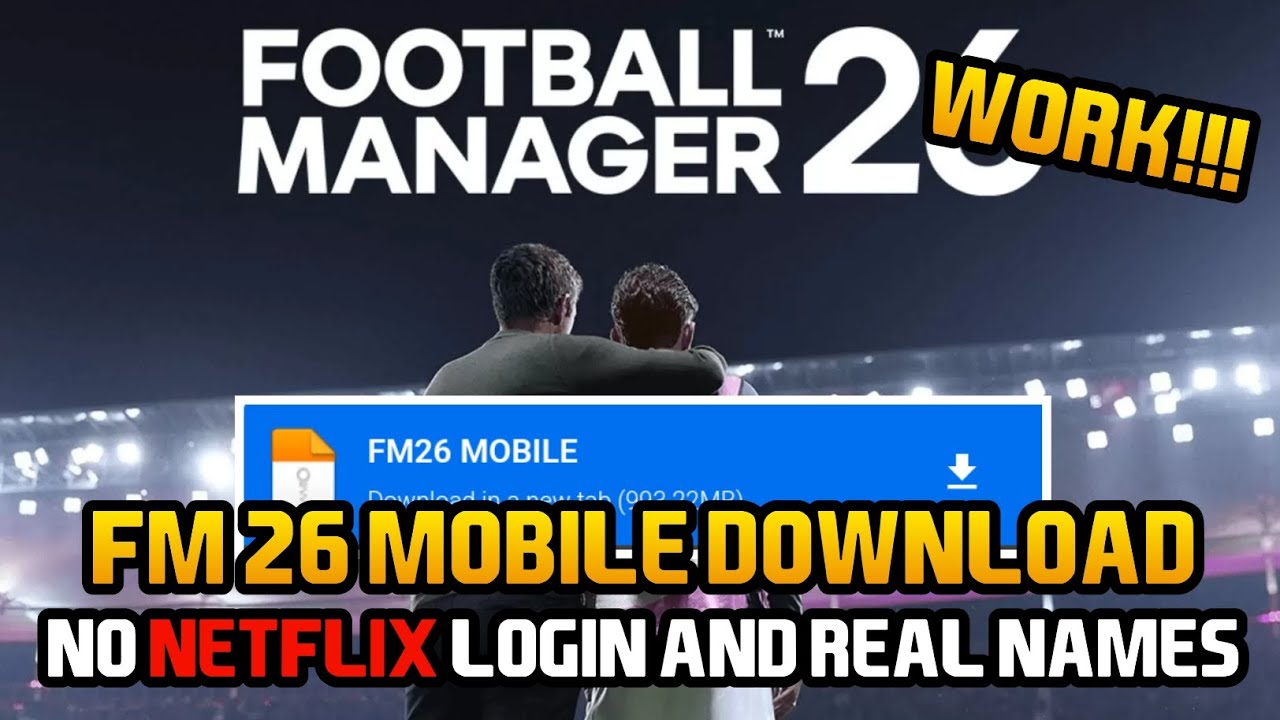 Football Manager 2026 Mobile No Neflix Login Real Names | FMM26 - YouTube