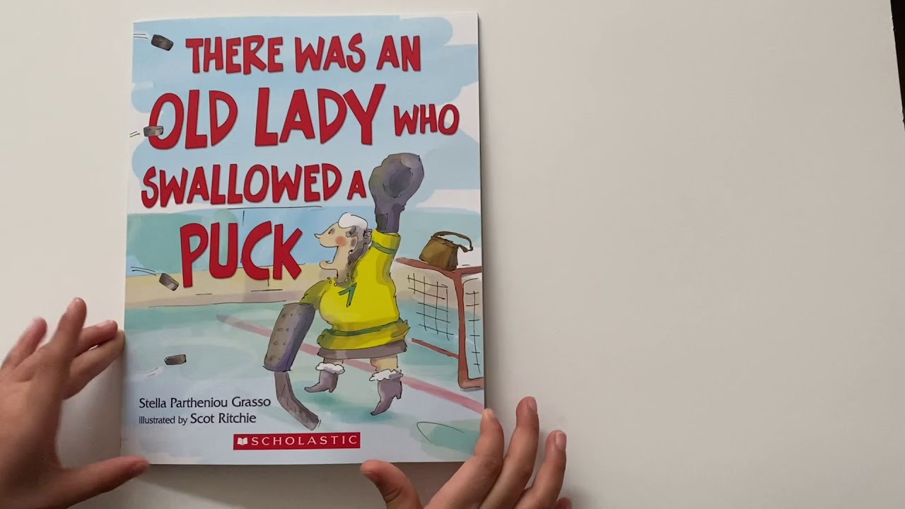 There was an old lady who swallowed a puck! - Read with me! - YouTube