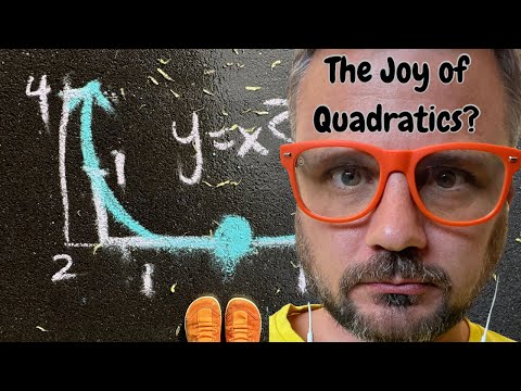 The Joy of Quadratics - Vertex & Axis of Symmetry