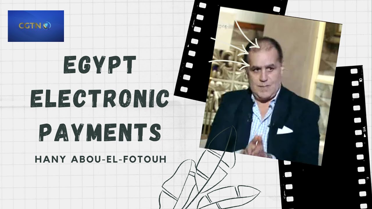 Hany Abou-El-Fotouh. Egypt Instant Electronic Payments - YouTube