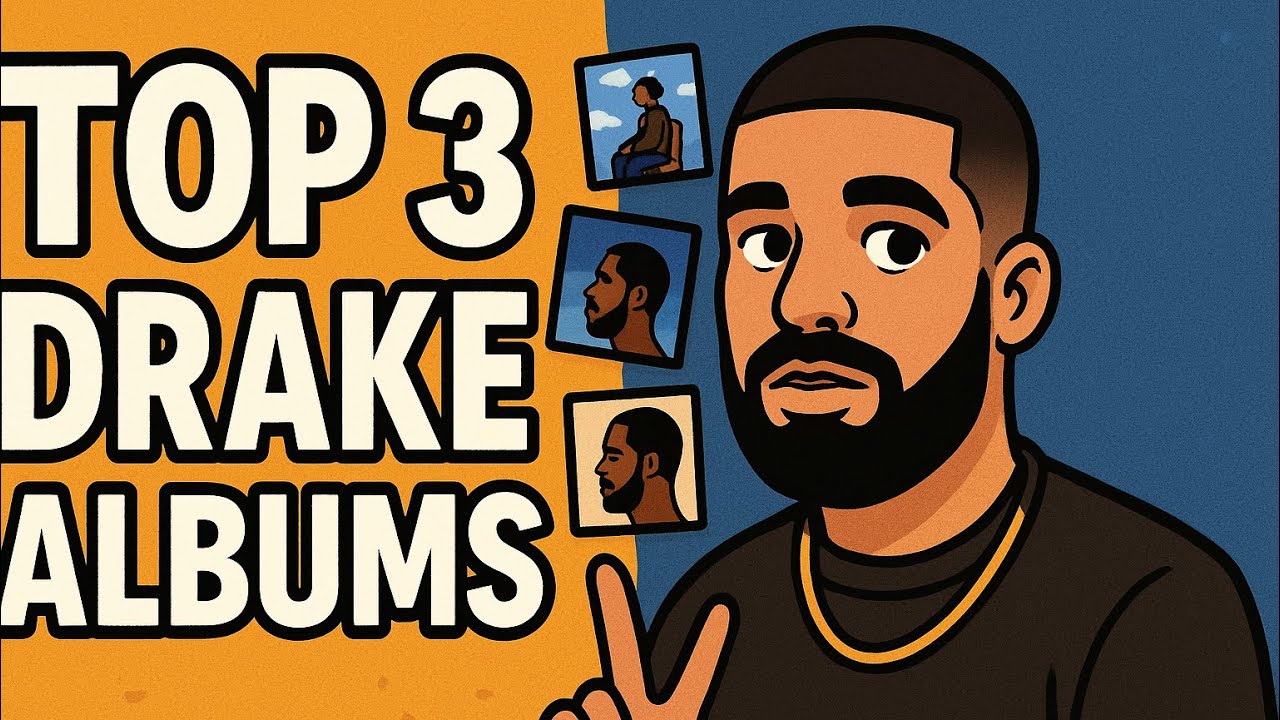 Top 3 Drake Albums of All Time (Ranked!) - YouTube