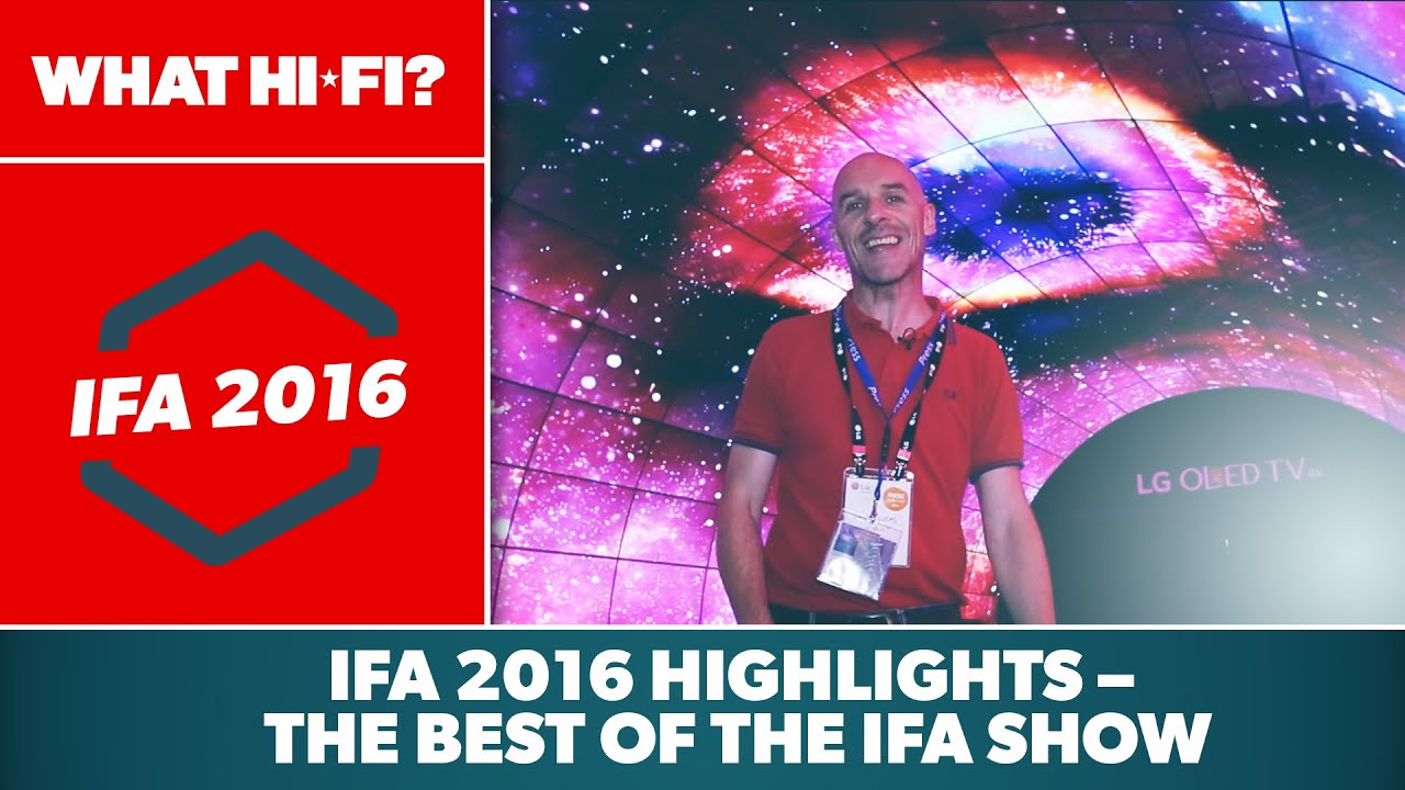 IFA 2016 highlights – The best of the IFA show - YouTube