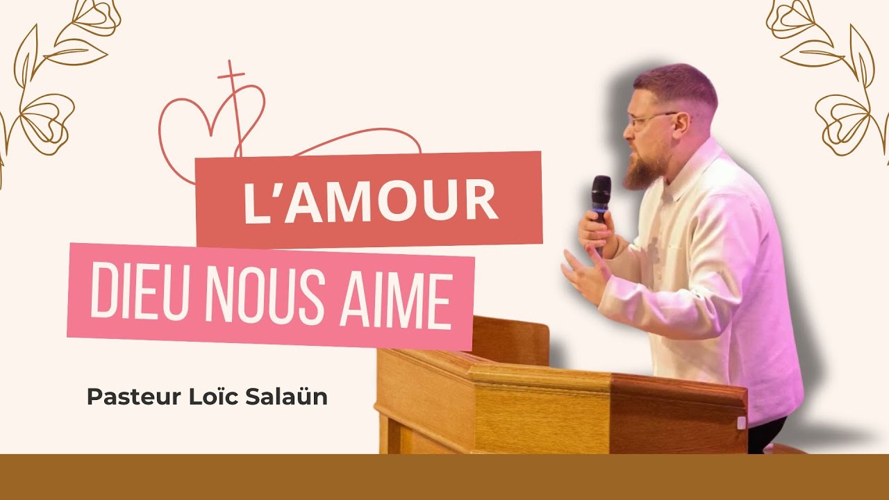 L'amour - Dieu nous aime - Dimanche 23 février 2025 - YouTube