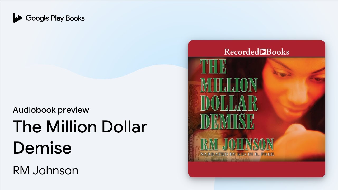 The Million Dollar Demise by RM Johnson · Audiobook preview - YouTube