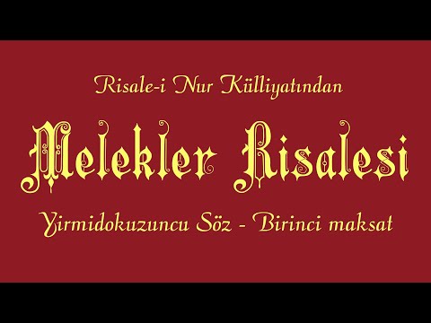 Risale-i Nur Külliyatı/Sözler/Yirmidokuzuncu Söz - Birinci maksat - Melekler Hakkındadır (Bölüm 1/2)