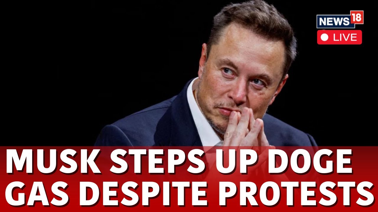 Musk DOGE News Live: Elon Musk Reacts To Anti-DOGE Protests At Tesla ...