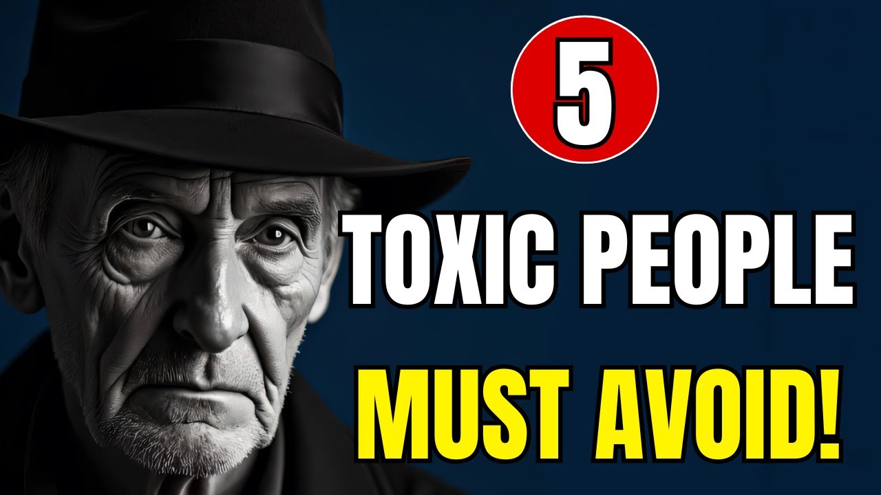 5 Toxic People You MUST Avoid in Later Life | Protect Your Peace - YouTube