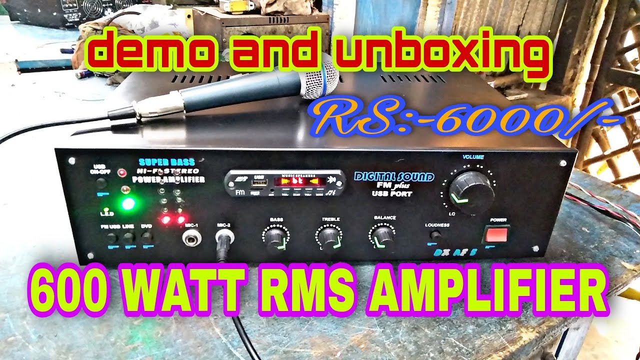 600 watt RMS amplifier unboxing and demo - YouTube