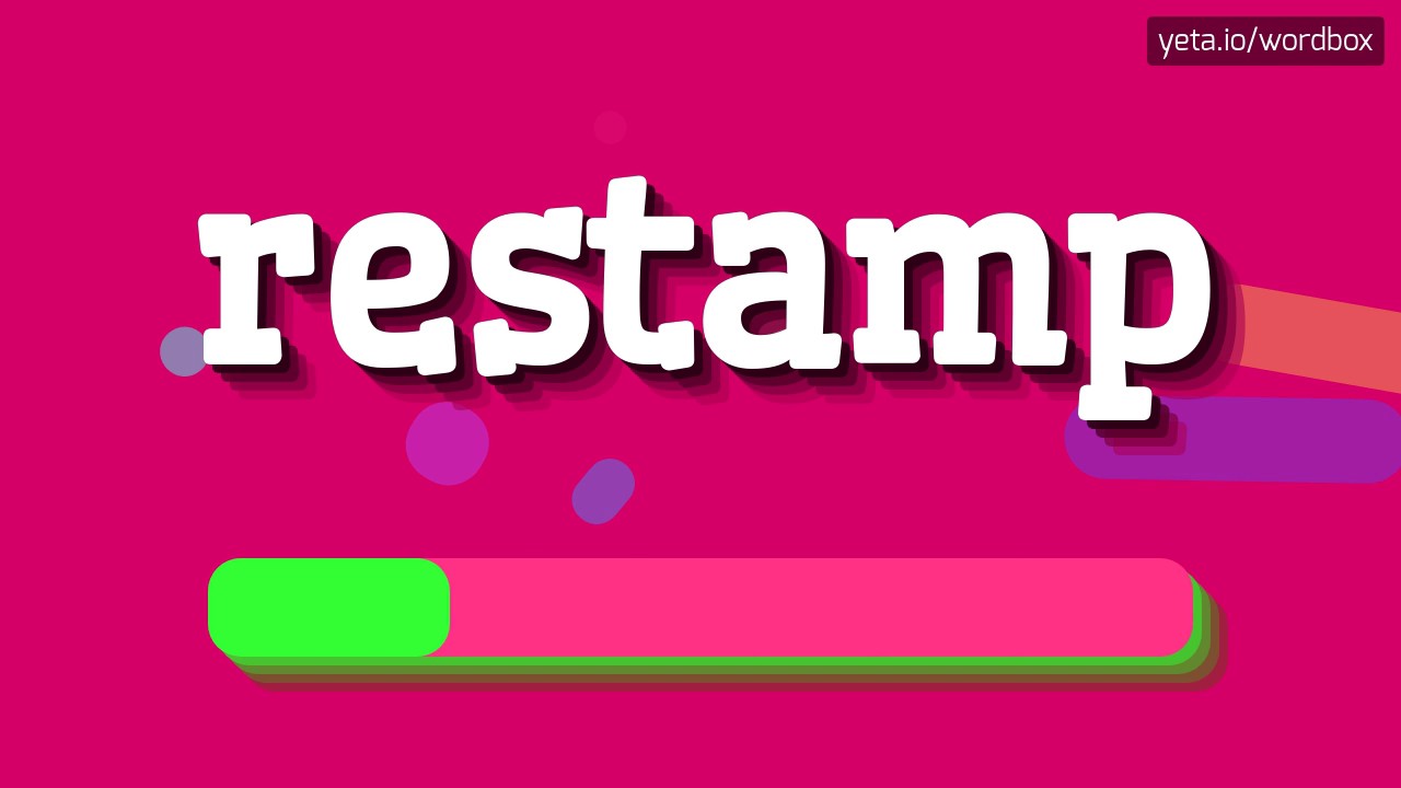 HOW TO PRONOUNCE RESTAMP? - YouTube