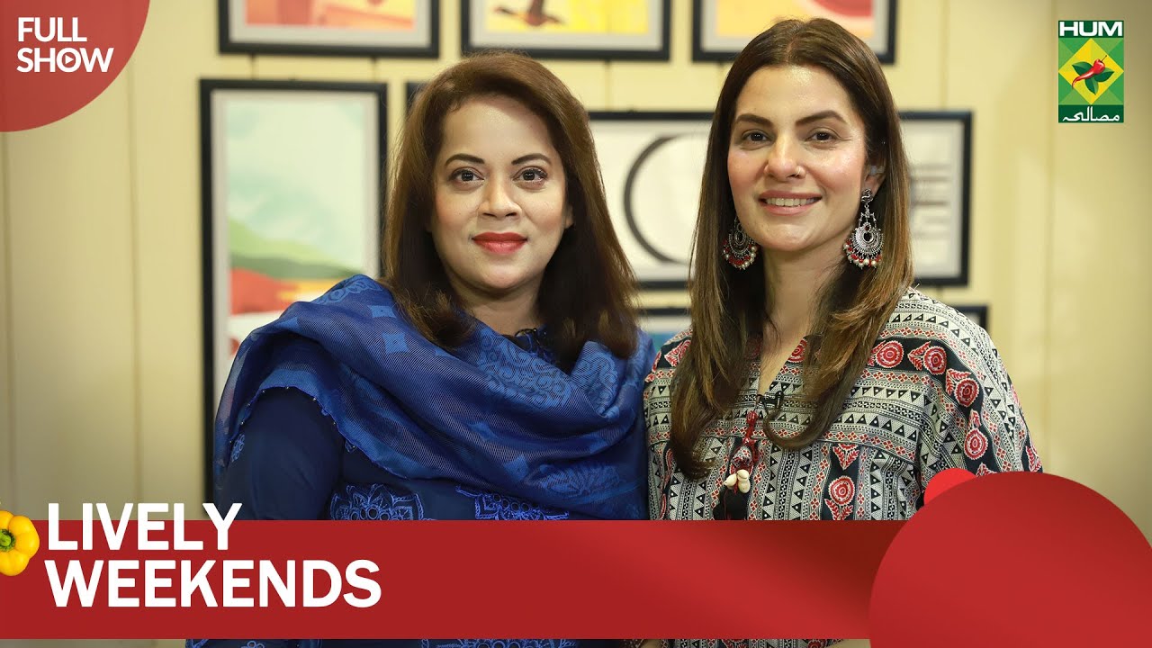 Lively Weekend with Host Kiran Khan | Dr Batool Ashraf - Consultant ...