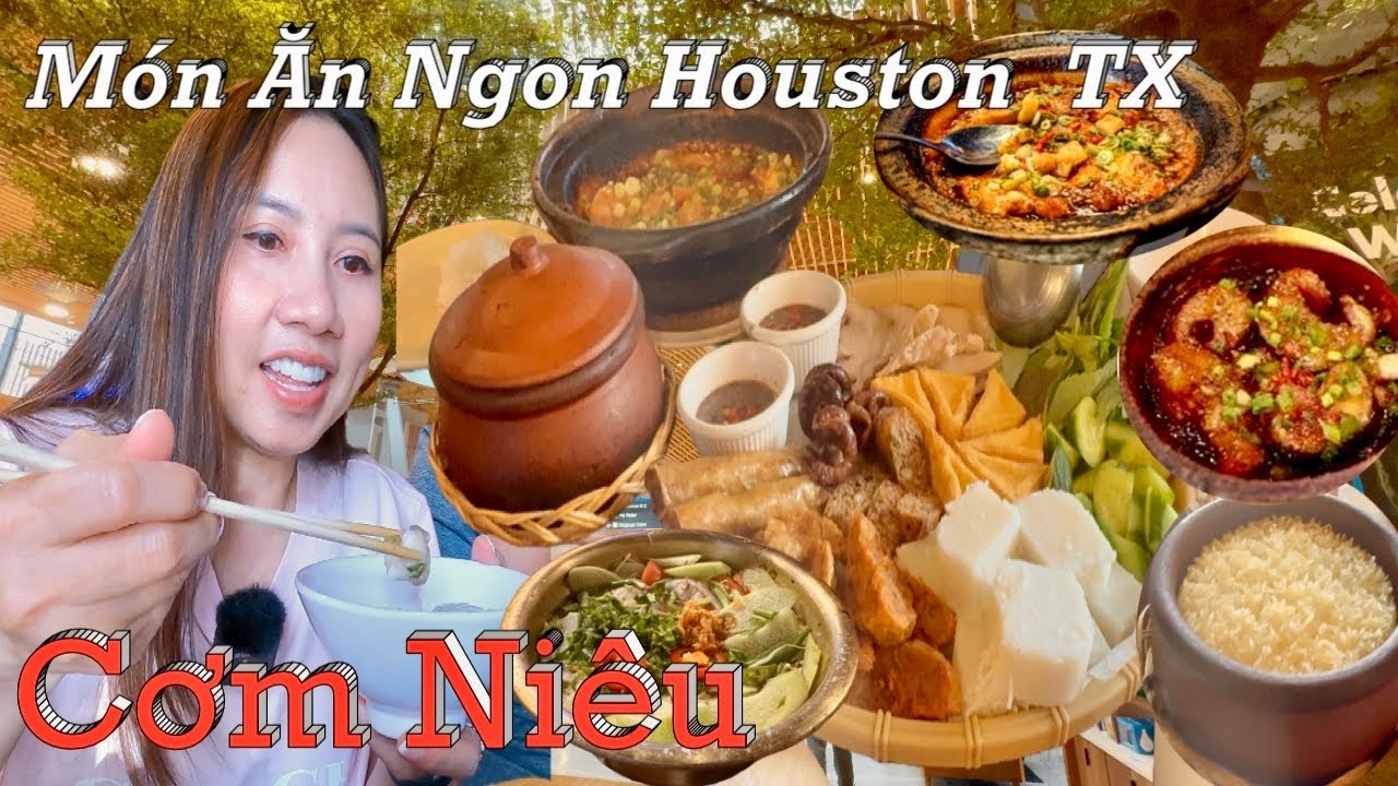 Món Ăn Ngon Ở Houston - Cơm Niêu Hương Vị Quê Nhà Rất Là Ngon - Dạo Khu ...