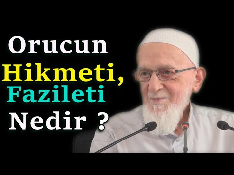 Orucun hikmeti,fazileti nedir ?