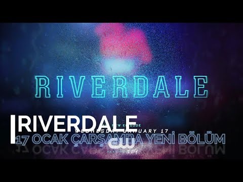 Riverdale 2.Sezon 10.Bölüm Fragmanı TR Altyazılı