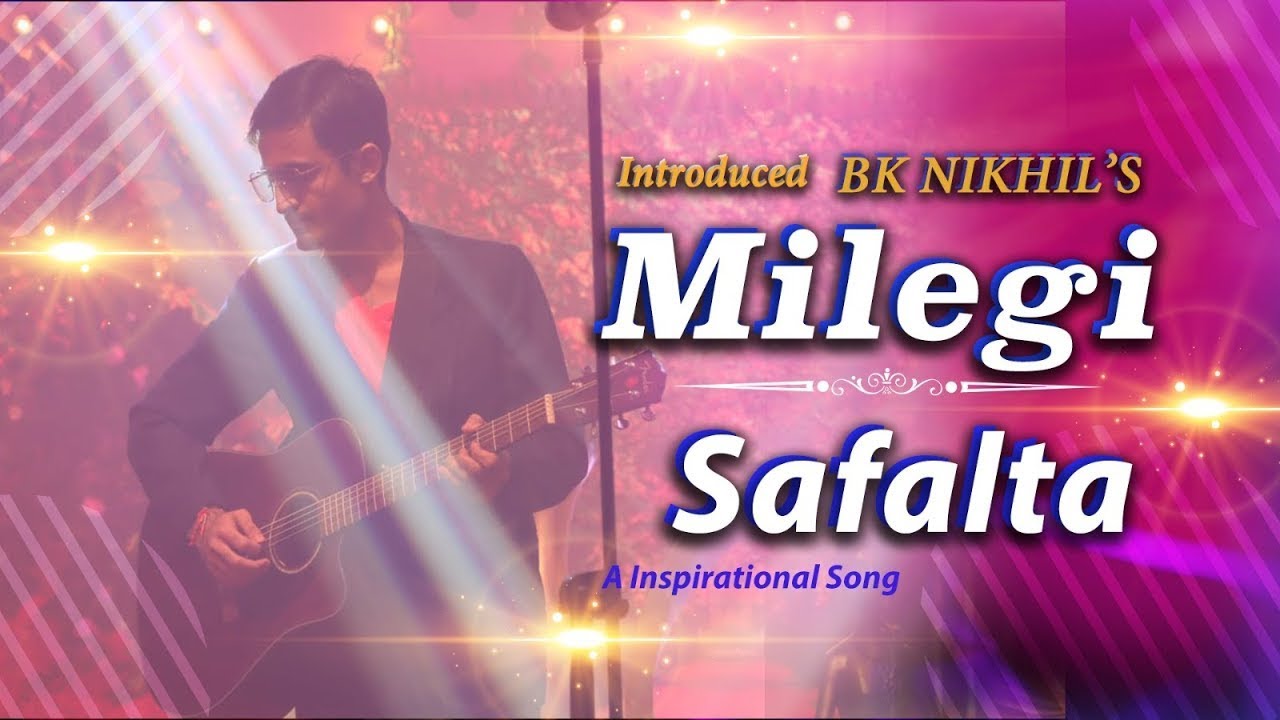 मिलेगी सफलता Singer BK Nikhil New Release Music Godlywood Muskaan Song ...