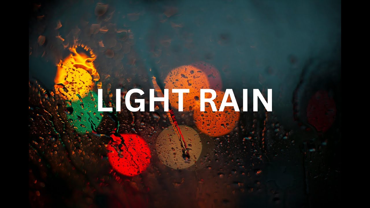 Light Rain For Sleeping - Relaxing Light Rain Sounds For Sleeping And ...