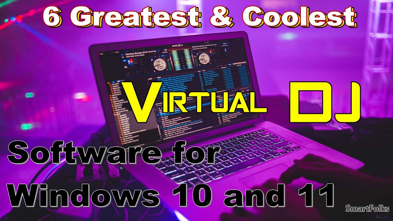 6 coolest DJ Software for Windows 10 and 11 - YouTube