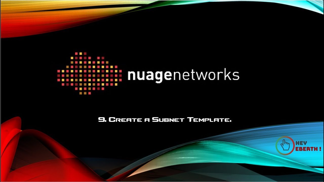 Create a Subnet Template. Nuage Networks [Configuration Step by Step ...