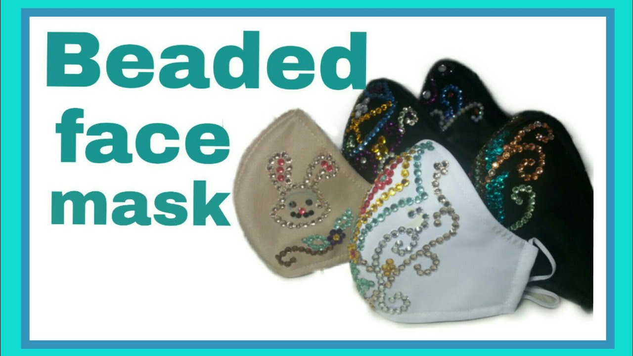 BEADED FACE MASK DESIGNS PART 1 Grace creation - YouTube